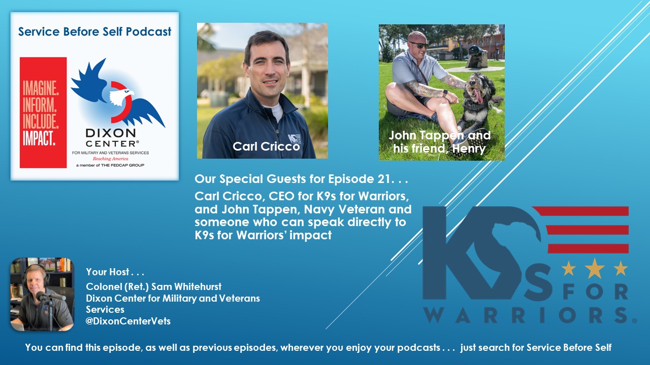 Episode 21 of the Service Before Self Podcast - dixoncenter